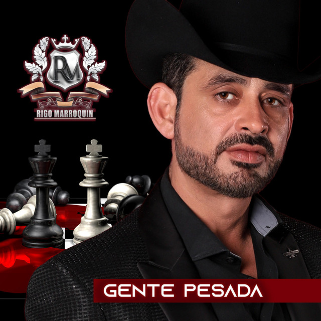 Gente Pesada - Single by Rigo Marroquin | Spotify