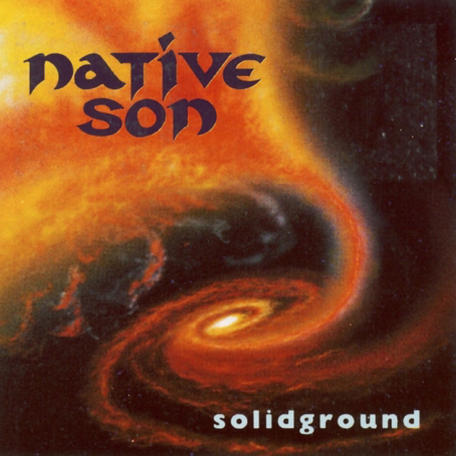 Solidground (Remastered) - Album by Native Son | Spotify