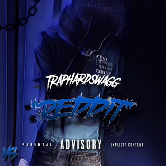 Reddit - Single by TrapHard Swagg | Spotify