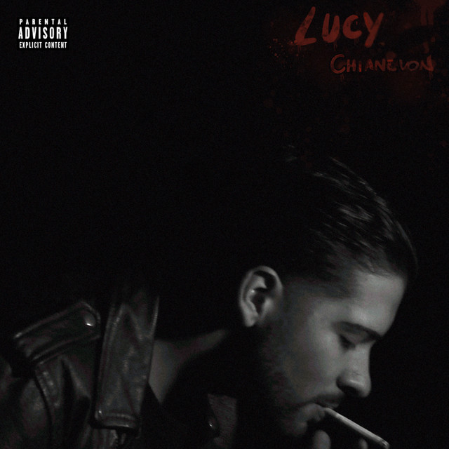 Lucy - Single by Chiane Von | Spotify