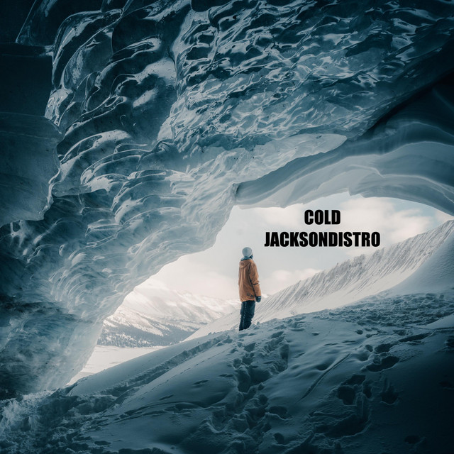 Cold - Album by Jacksondistro | Spotify