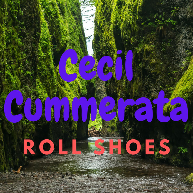 BPM and key for Roll Shoes by Cecil Cummerata | Tempo for Roll Shoes ...