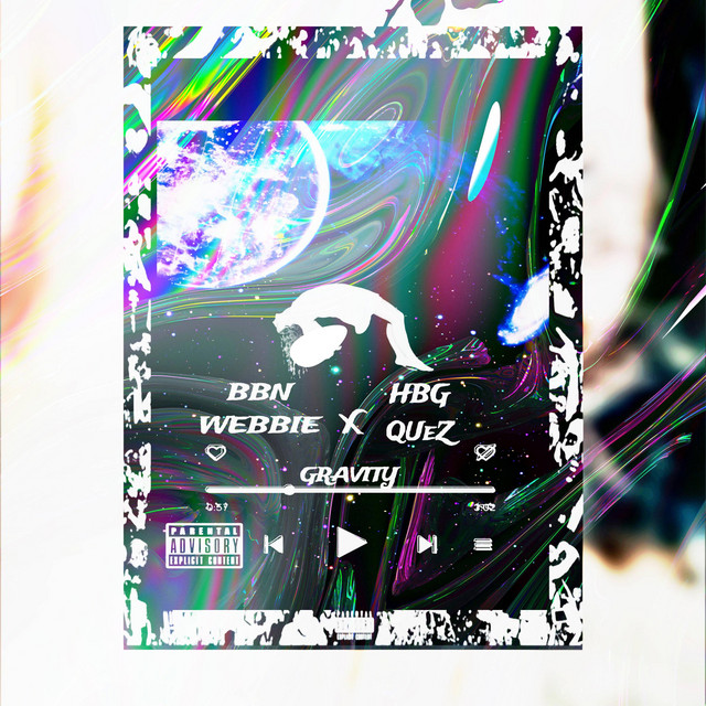 Gravity️ Single By Bbn Webbie Spotify