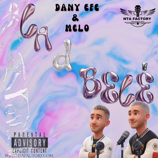 La D BeLe - Single by DANY EFE & MELO | Spotify