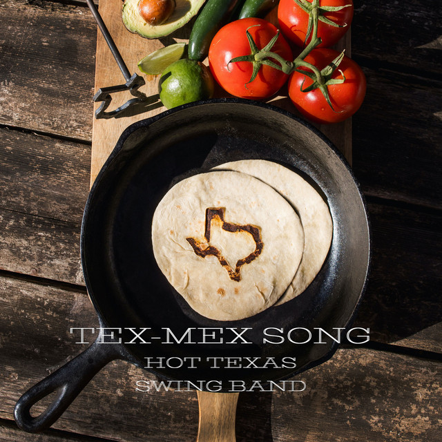 Tex-Mex Song - song and lyrics by Hot Texas Swing Band | Spotify