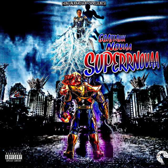 SUPERRNOVAA (2pm Edition) - Album by Goattalkk Novaa | Spotify
