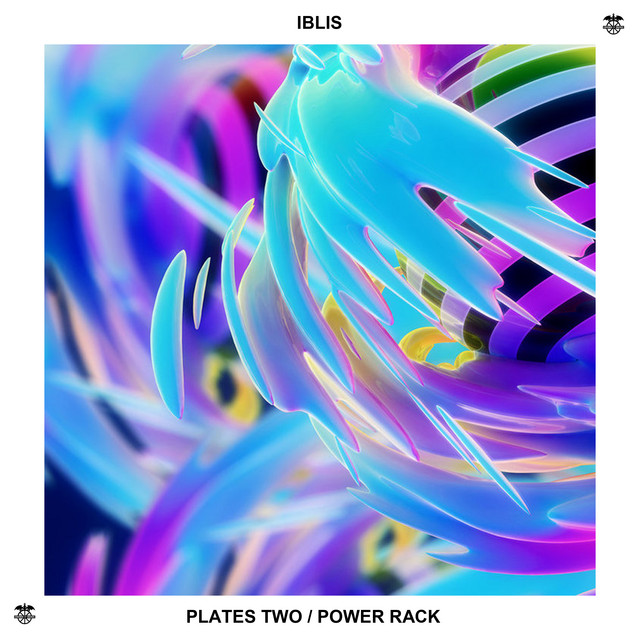 Plates Two / Power Rack - Single by Iblis | Spotify