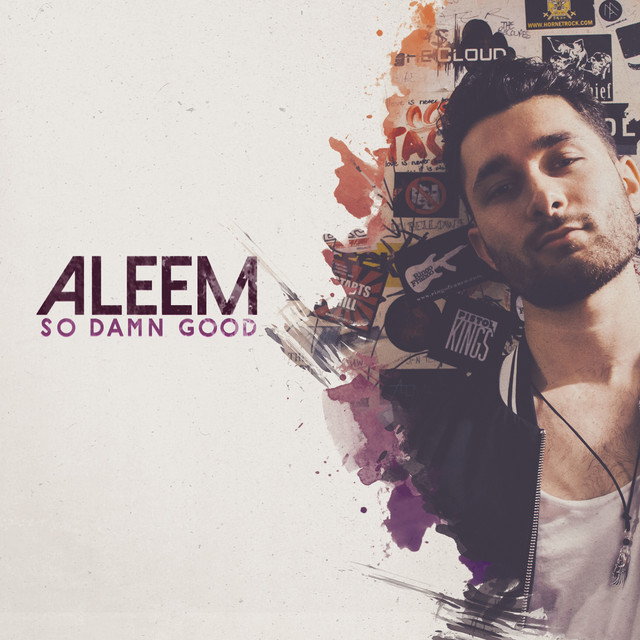 So Damn Good - Single by Aleem | Spotify