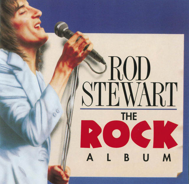 The Rock Album - Compilation by Rod Stewart | Spotify