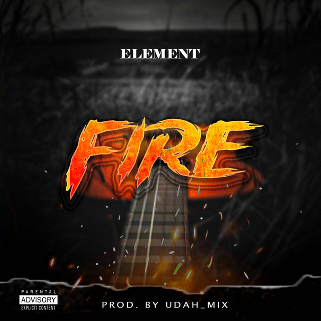 Fire - Single by Element | Spotify