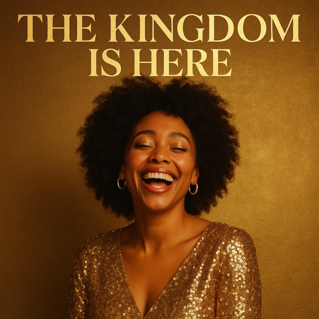The Kingdom Is Here - song and lyrics by Happy Simelane | Spotify