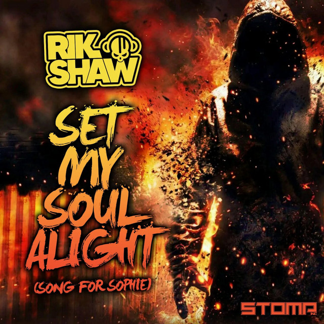 Set My Soul Alight (Song for Sophie) - Single by Rik Shaw | Spotify