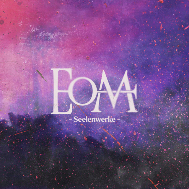 Seelenwerke - Album by EoM | Spotify