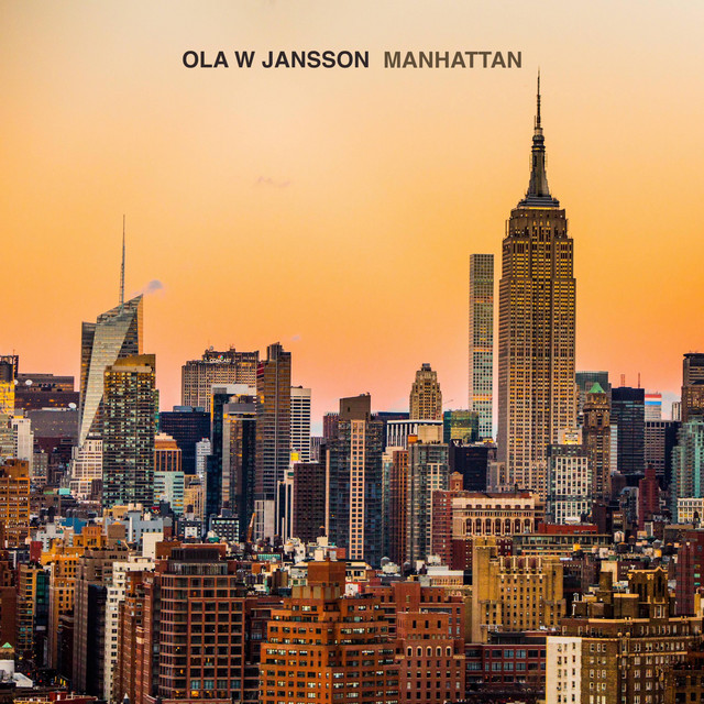 Manhattan - Single by Ola W Jansson | Spotify