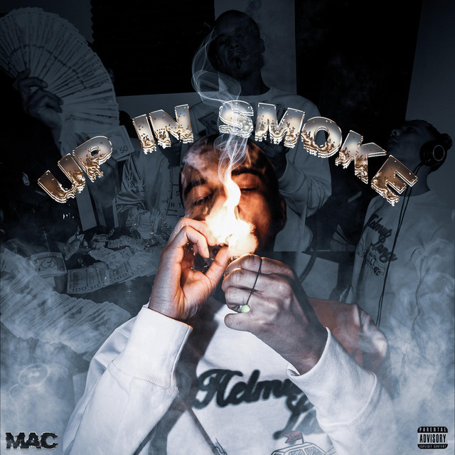 Up In Smoke - EP by Lil Mac G | Spotify