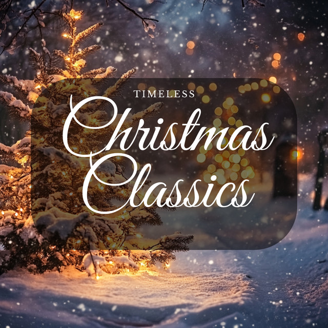 Timeless Christmas Classics - Album by Christmas Jazz Holiday Music ...