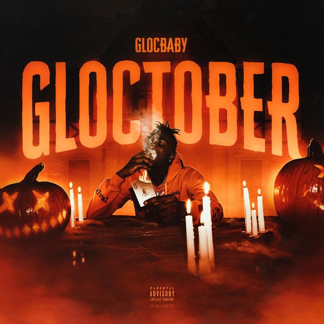 Gloctober - Album by Gloc Baby | Spotify