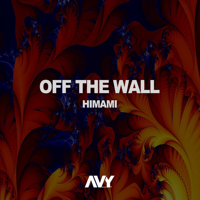 Off The Wall (Radio Edit) - Album by Himami | Spotify