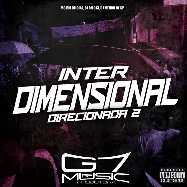 Inter Dimensional Direcionada 2 - Single de MC BM OFICIAL | Spotify