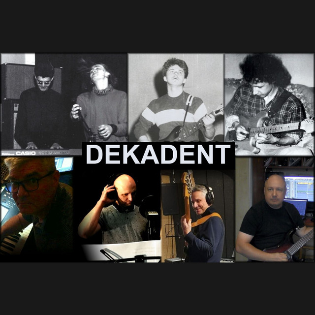 Dekadent | Spotify