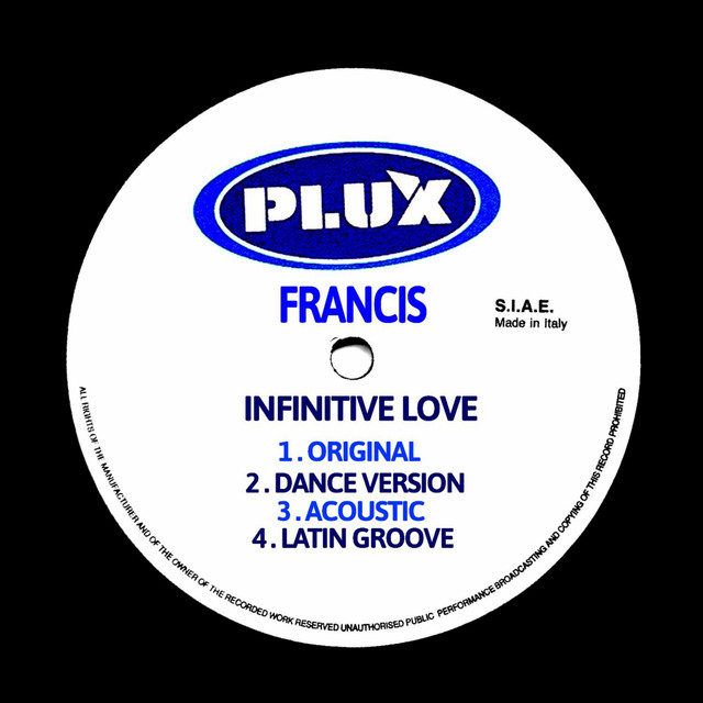 Infinitive Love - Single by Francis | Spotify