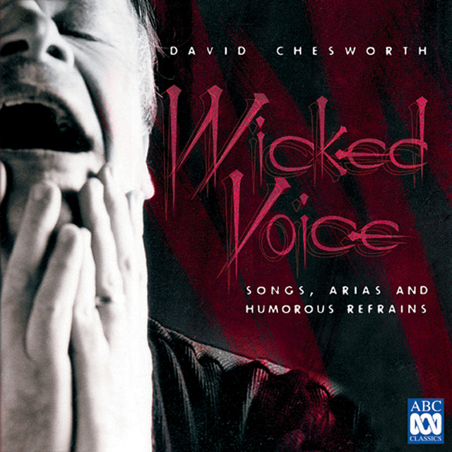David Chesworth - Wicked Voice - Compilation by David Chesworth | Spotify