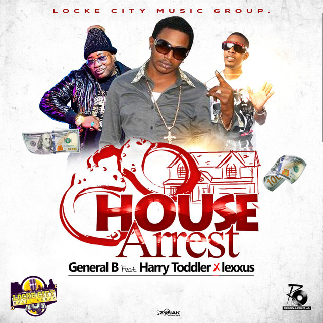 House Arrest - Single by General B | Spotify