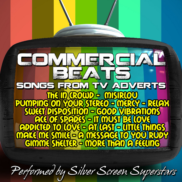 Commercial Beats - Songs From TV Adverts - Album by Silver Screen ...