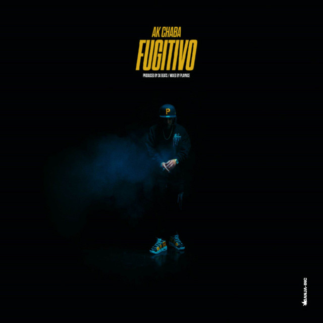 Fugitivo - Single by AK Chaba | Spotify