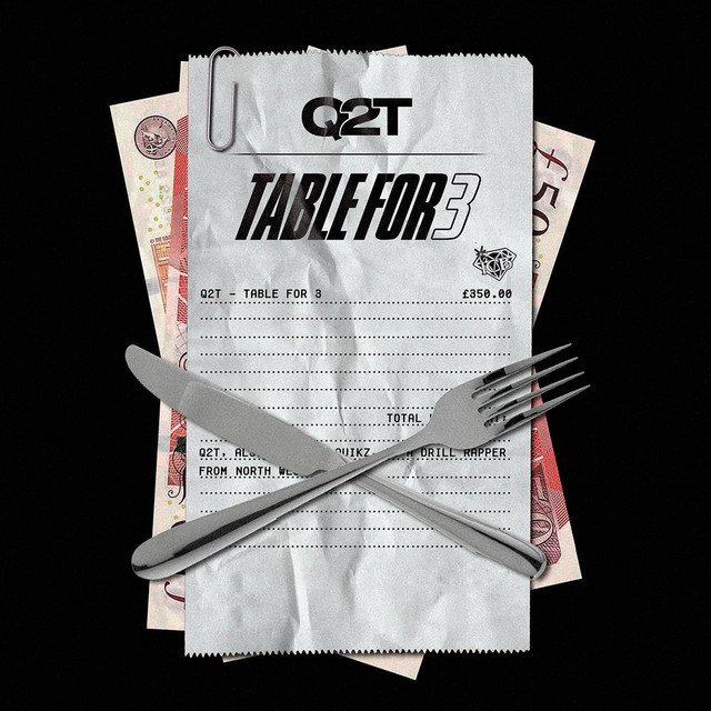 Table For 3 - Single by Q2T | Spotify