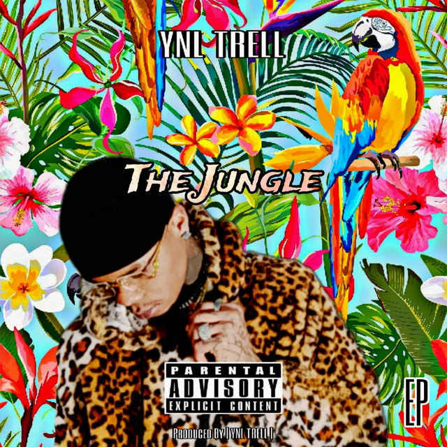 The Jungle - EP by YNL TRELL | Spotify