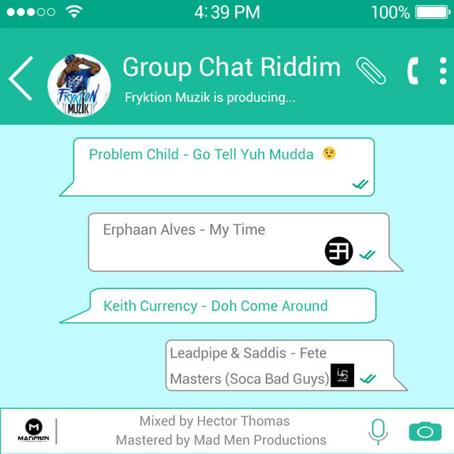 Group Chat Riddim - Compilation by Various Artists | Spotify