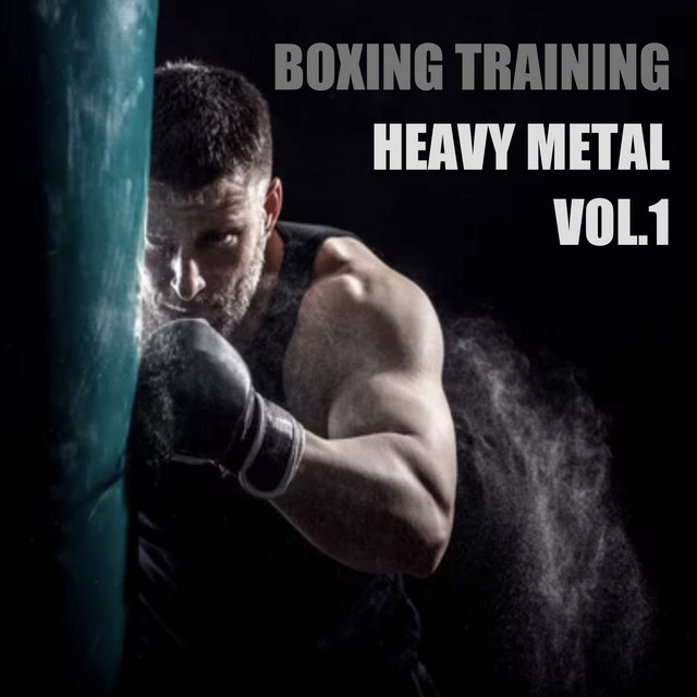 Boxing Training Heavy Metal, Vol. 1 - Compilation by Various Artists ...