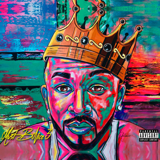 Must Bnice 3 Mixtape - Album by B-Nice | Spotify