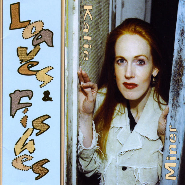 Loaves & Fishes - Album by Katie Miner | Spotify