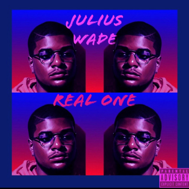Real One - Single by Julius Wade | Spotify