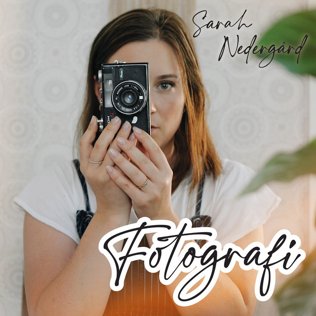 Fotografi - Single by Sarah Nedergård | Spotify