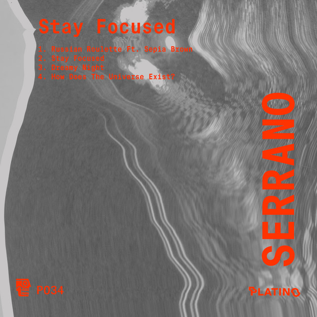 Stay Focused - Album by Serrano | Spotify