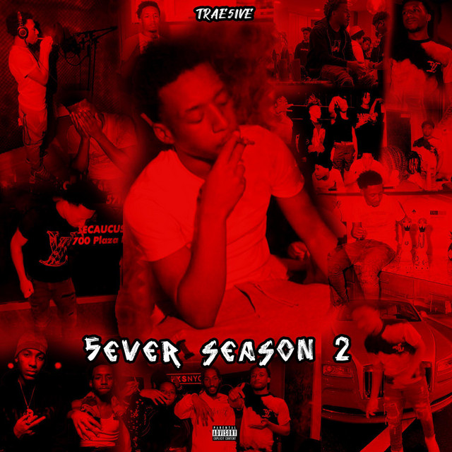 5ever Season 2 - Album by Trae5ive | Spotify