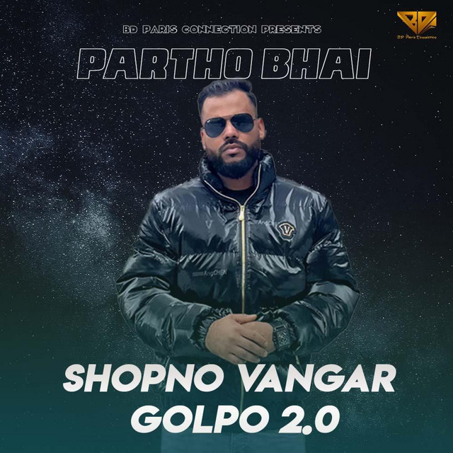 Shopno Vangar Golpo 2.0 - Single by Partho bhai | Spotify