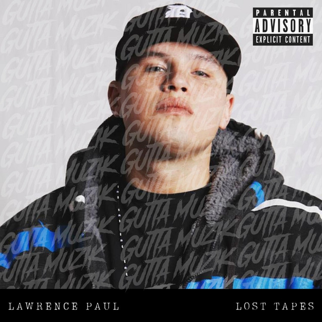 Lost Tapes – Album de Lawrence Paul | Spotify