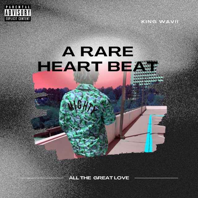 Rare Heart Beat - Single by King Wavii | Spotify