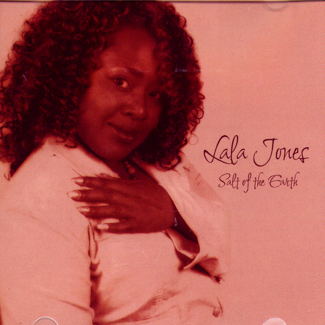 Salt Of The Earth - Album by La La Jones | Spotify
