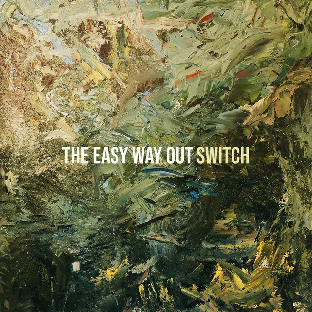 The Easy Way Out - Single by Switch | Spotify