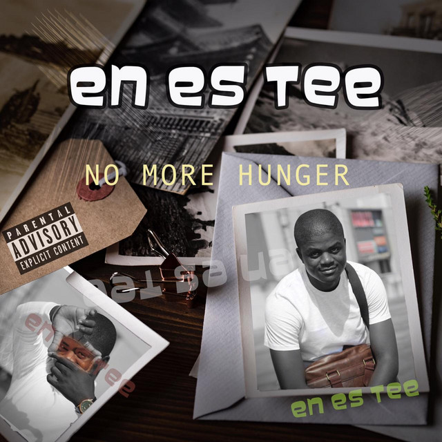 No More Hunger - Single by EN ES TEE | Spotify