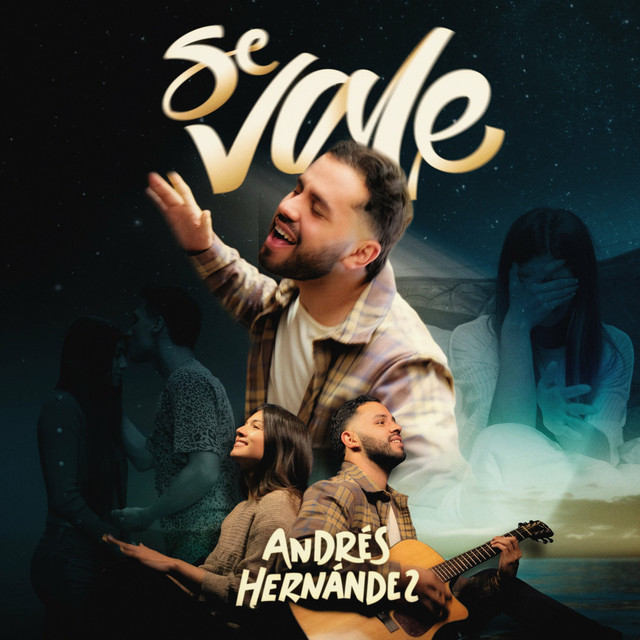 Se Vale - Single by Andrés Hernandez | Spotify