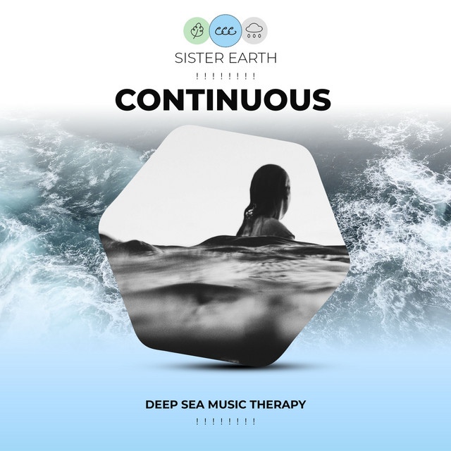 Continuous Deep Sea Music Therapy ! ! ! ! ! ! ! ! - Album by Calm Sea Soun