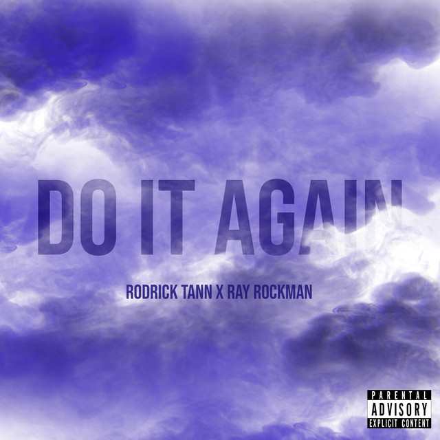 Do It Again - Single by Rodrick Tann | Spotify