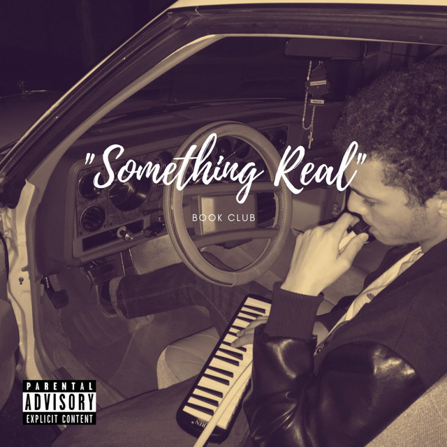 SOMETHING REAL - Single by Book Club | Spotify