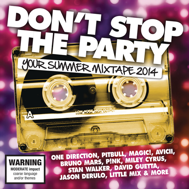 Don't Stop The Party: Your Summer Mixtape 2014 - Compilation by Various ...